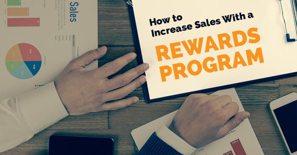 How to Increase Sales with Customer Rewards Loyalty Program