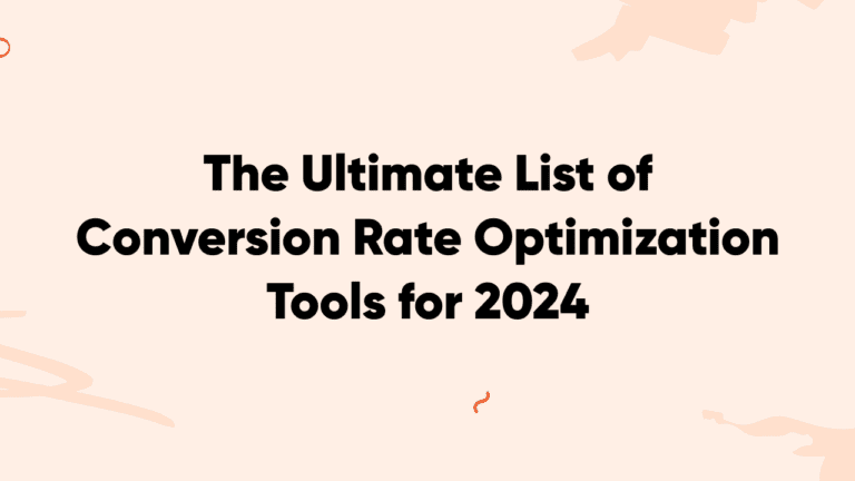 Best Conversion Rate Optimization Tools in 2024 - OptiMonk Blog