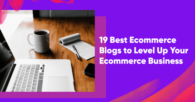 19 Best Ecommerce Blogs to Level Up Your Online Business in 2025