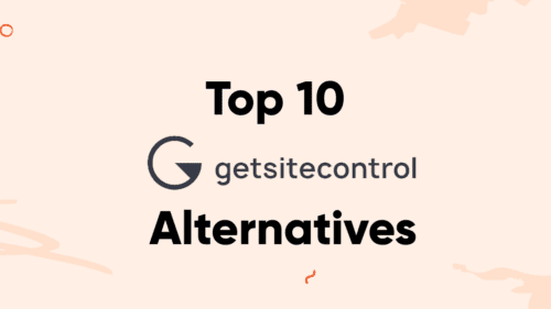 Top 10 Getsitecontrol Alternatives for Popups