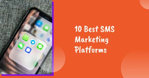 10 Best SMS Marketing Platforms in 2024 - OptiMonk Blog