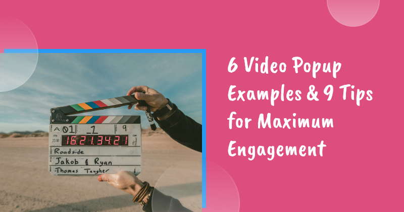 6 Video Popup Examples & 9 Tips for Maximum Engagement - OptiMonk Blog